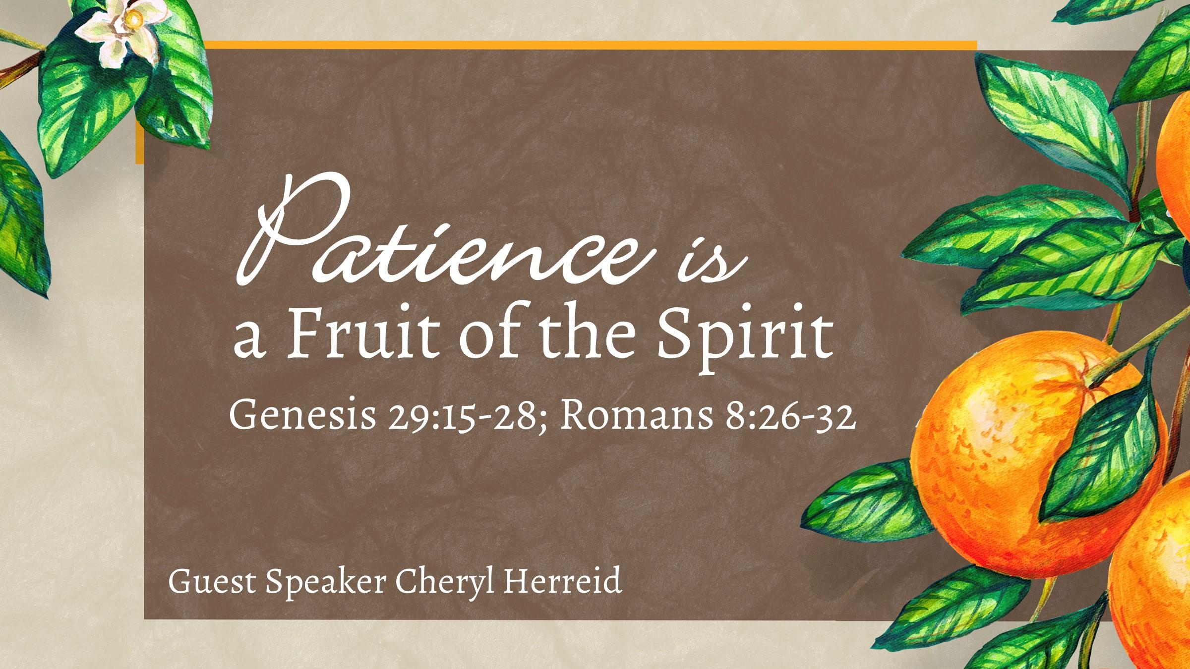 Patience Fruit – First Presbyterian Church Duncanville